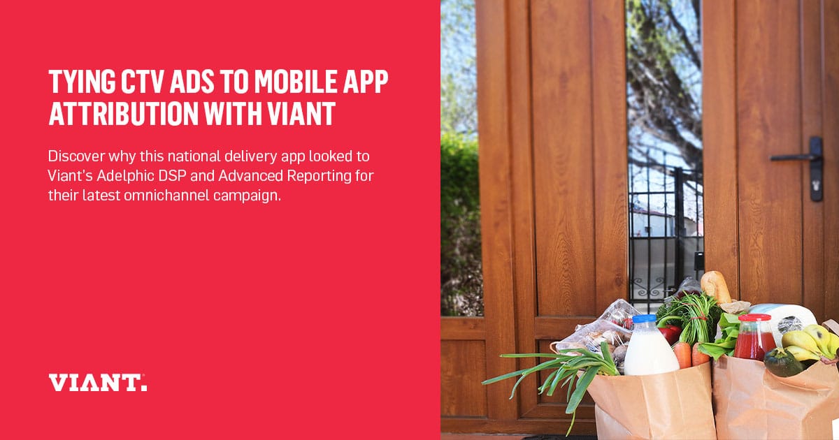 National Delivery App Boosts ROI with Adelphic DSP | Viant