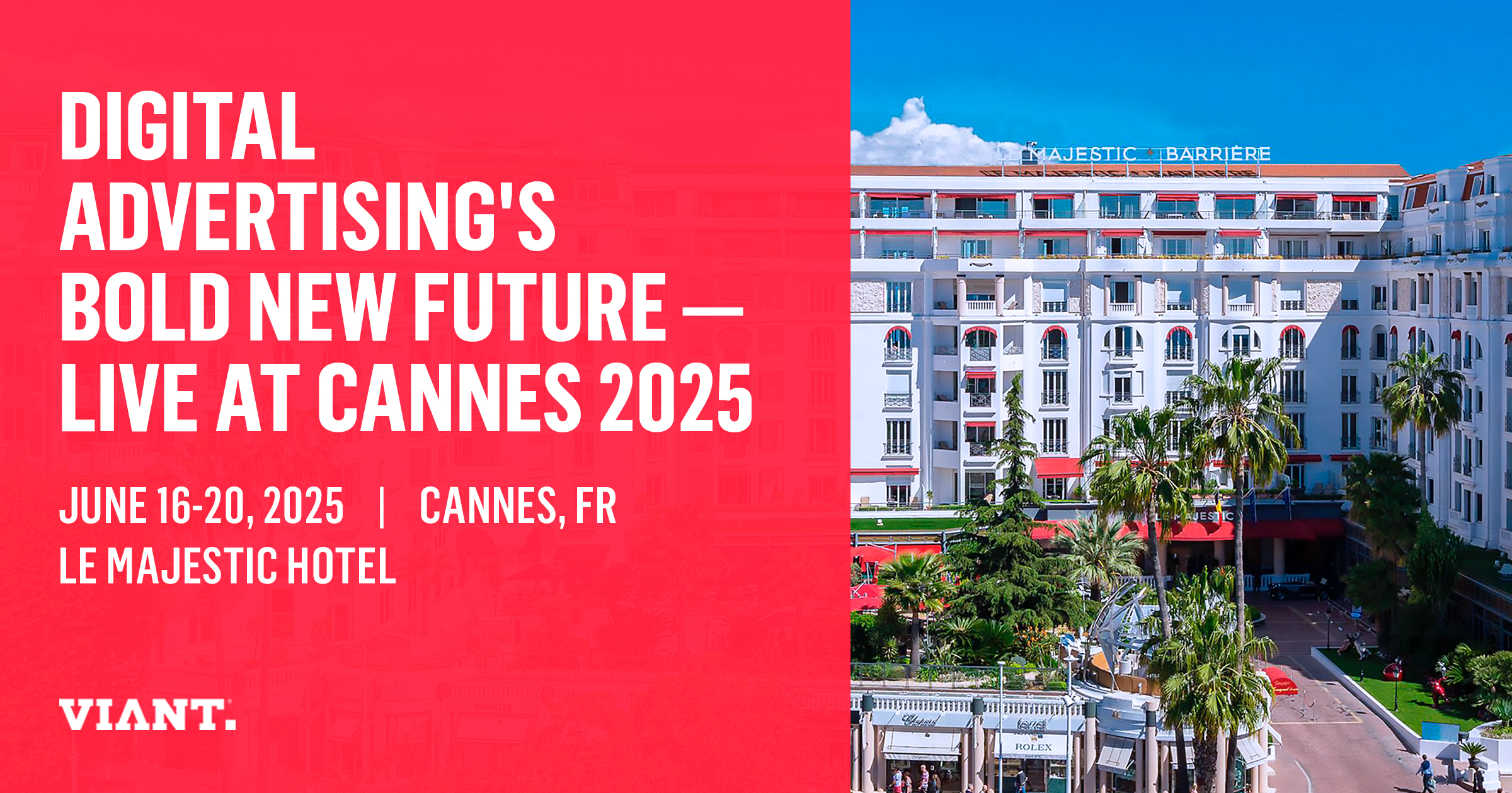 Highlights from Cannes 2025 Digital Advertising | Viant