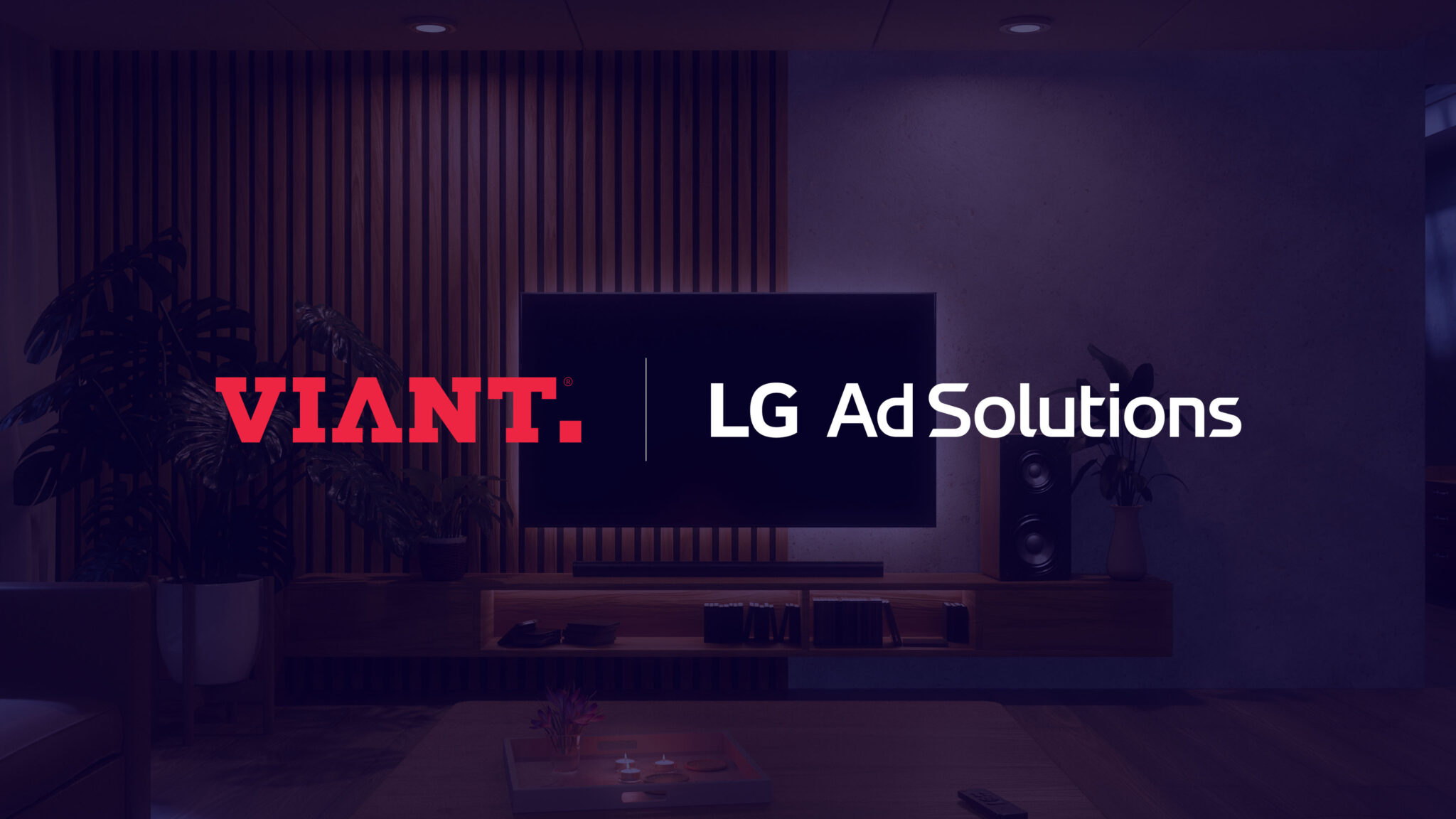 LG Ad Solutions Integrates with Viant to Advance Addressability in CTV ...